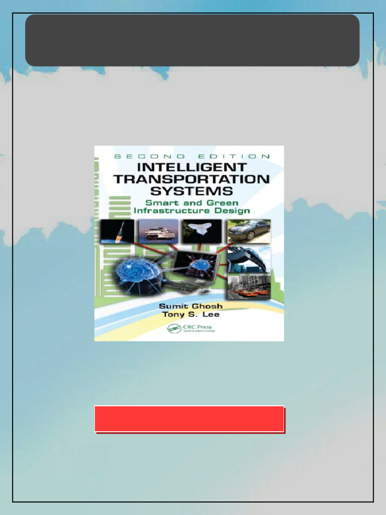 Intelligent Transportation Systems Smart and Green Infrastructure ...