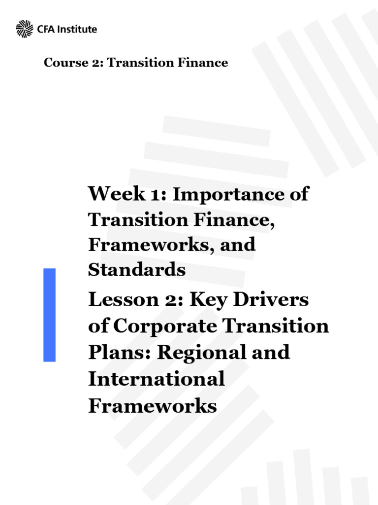 C2 Week 1 Lesson 2 Key Drivers of Corporate Transition Plans - Regional ...