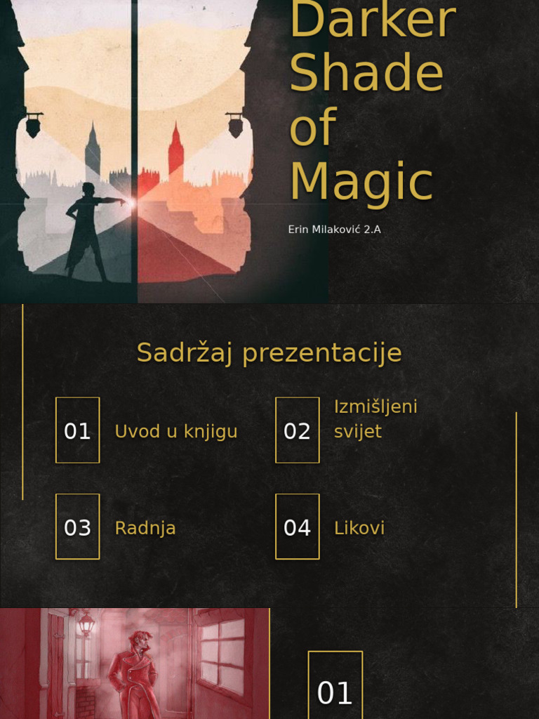 A Darker Shade of Magic - Erin Milaković 2.A | PDF