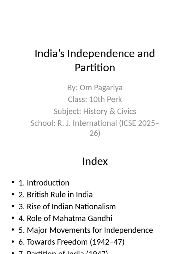 India Independence and Partition Om Pagariya | PDF | Partition Of India ...