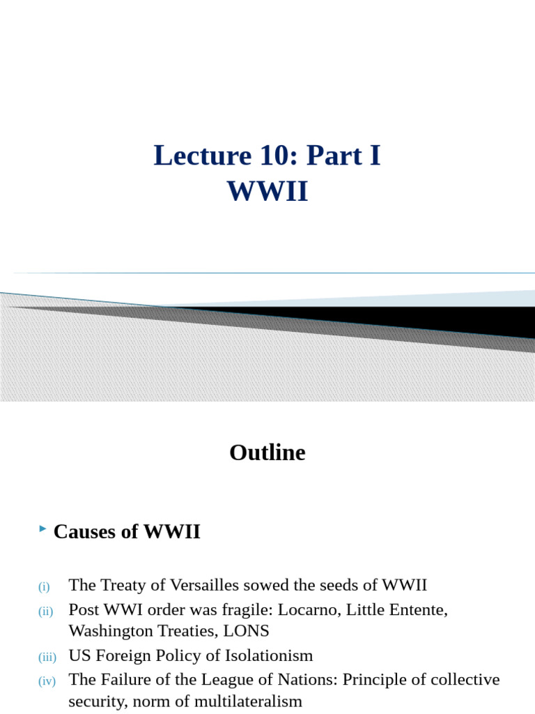 Lecture 10 Part I. Causes of WW2 | PDF