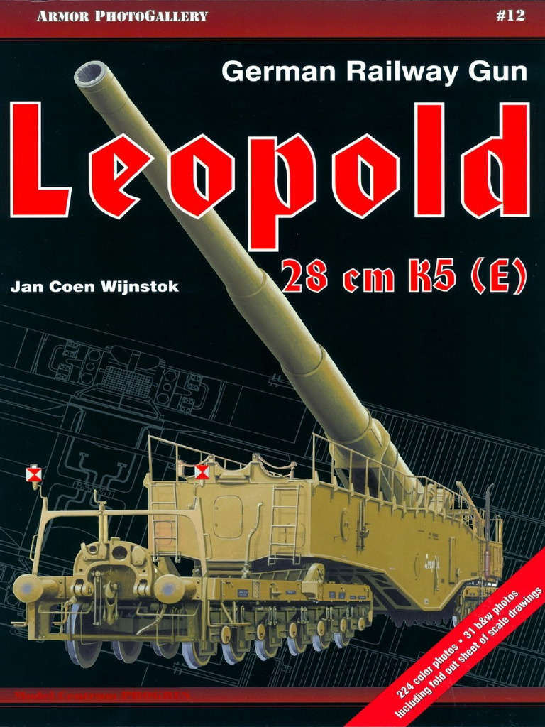 German Railway Gun Leopold | PDF
