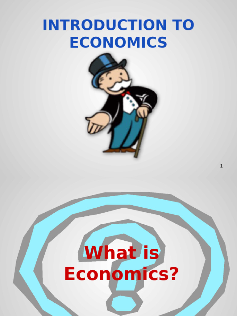 Introduction To Economics | PDF | Economics | Microeconomics
