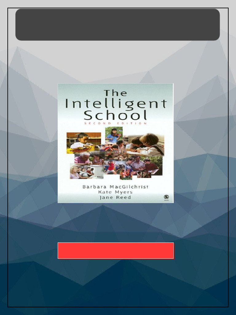 The Intelligent School 2nd Edition Professor Barbara Macgilchrist Full ...