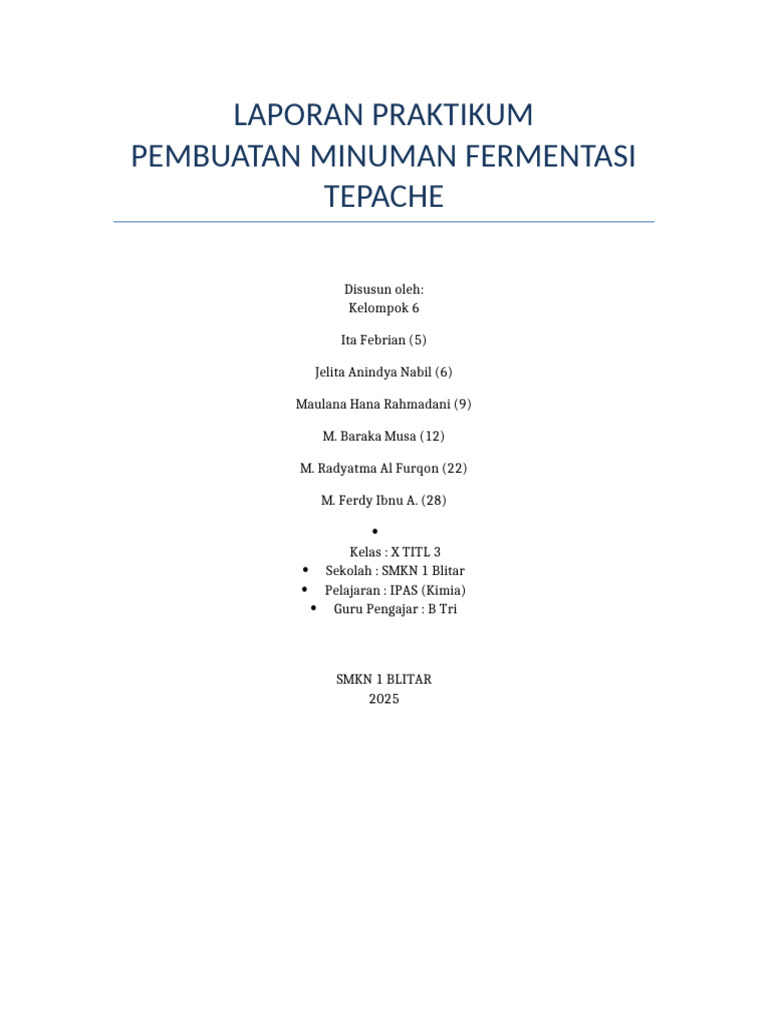 Laporan Pembuatan Tepache Kelompok6 SMKN1Blitar | PDF