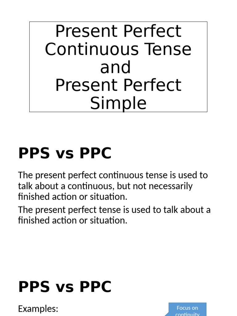 9.1. Present Perfect Continuous vs. Present Perfect Simple | PDF ...