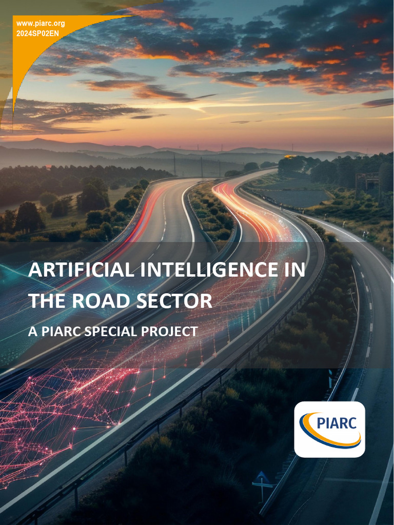 12aaef3a 46436 2024SP02EN AI in Road Sector PIARC Special Project | PDF | Artificial ...