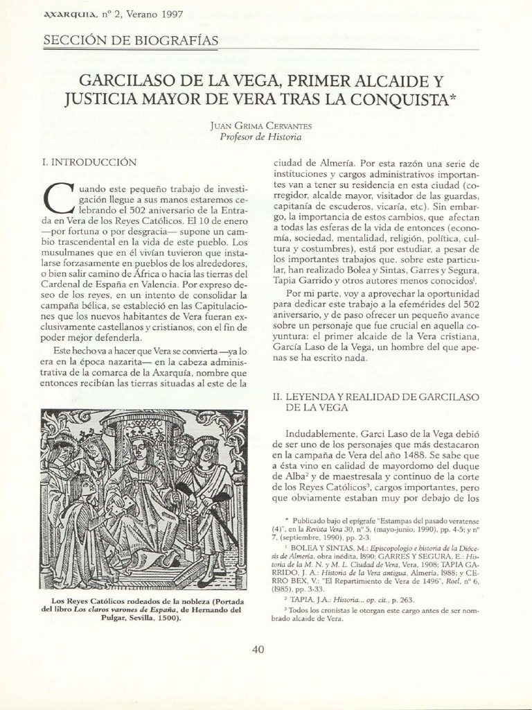 Garcilaso de La Vega Primer Alcaide y Justicia Mayor de Vera Tras La ...