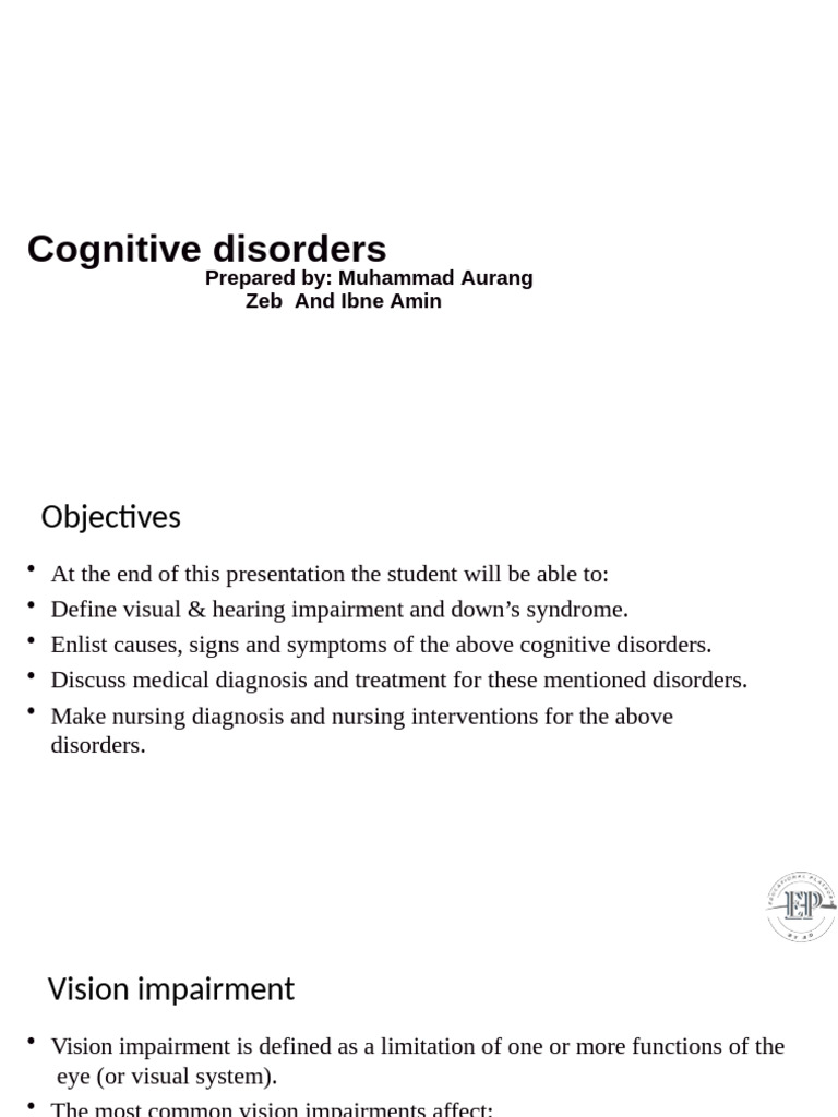 Understanding Cognitive Disorders: Vision & Hearing Impairments | PDF ...