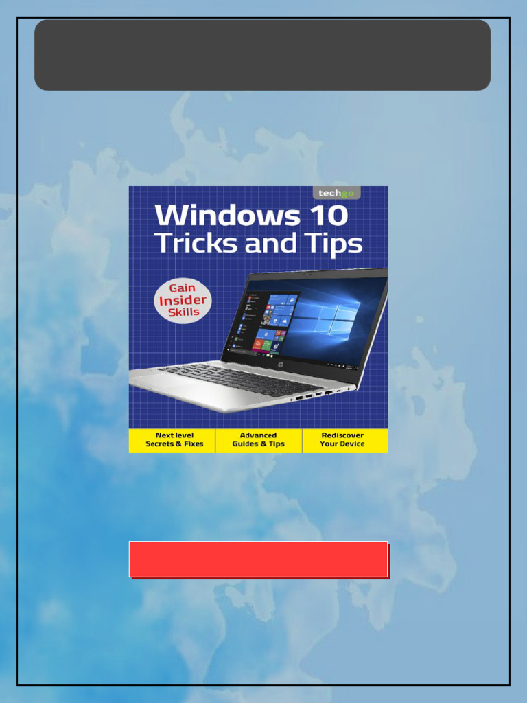 Windows 10 Tricks And Tips 4th Edition sample | PDF
