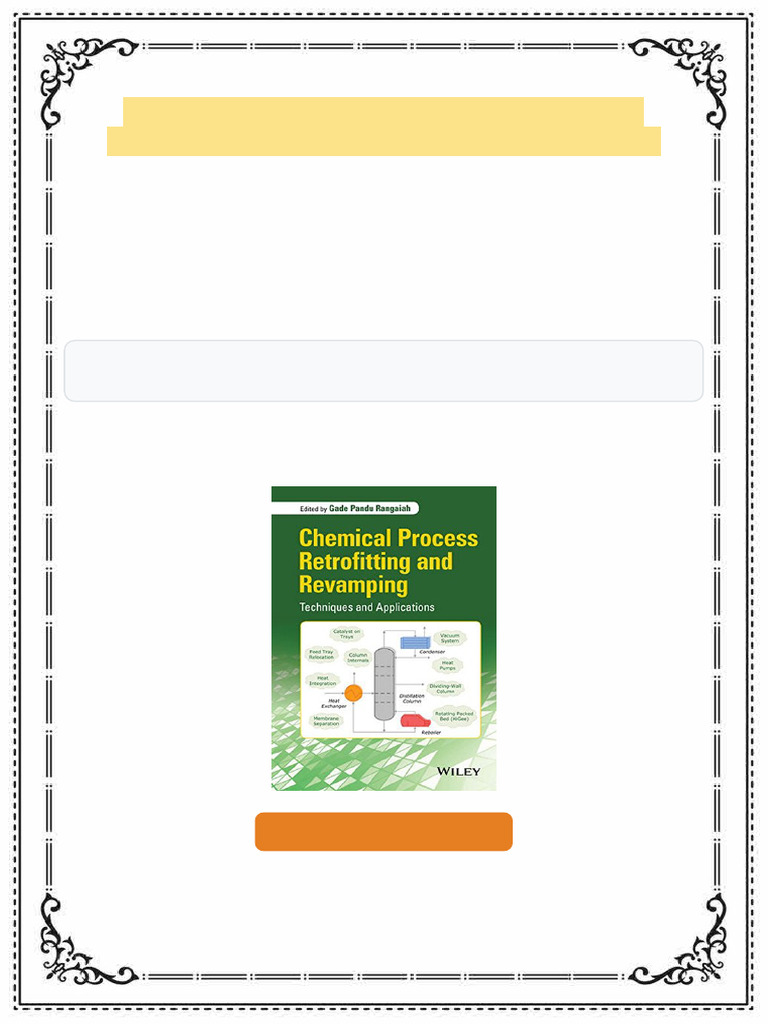 Chemical process retrofitting and revamping : techniques and ...