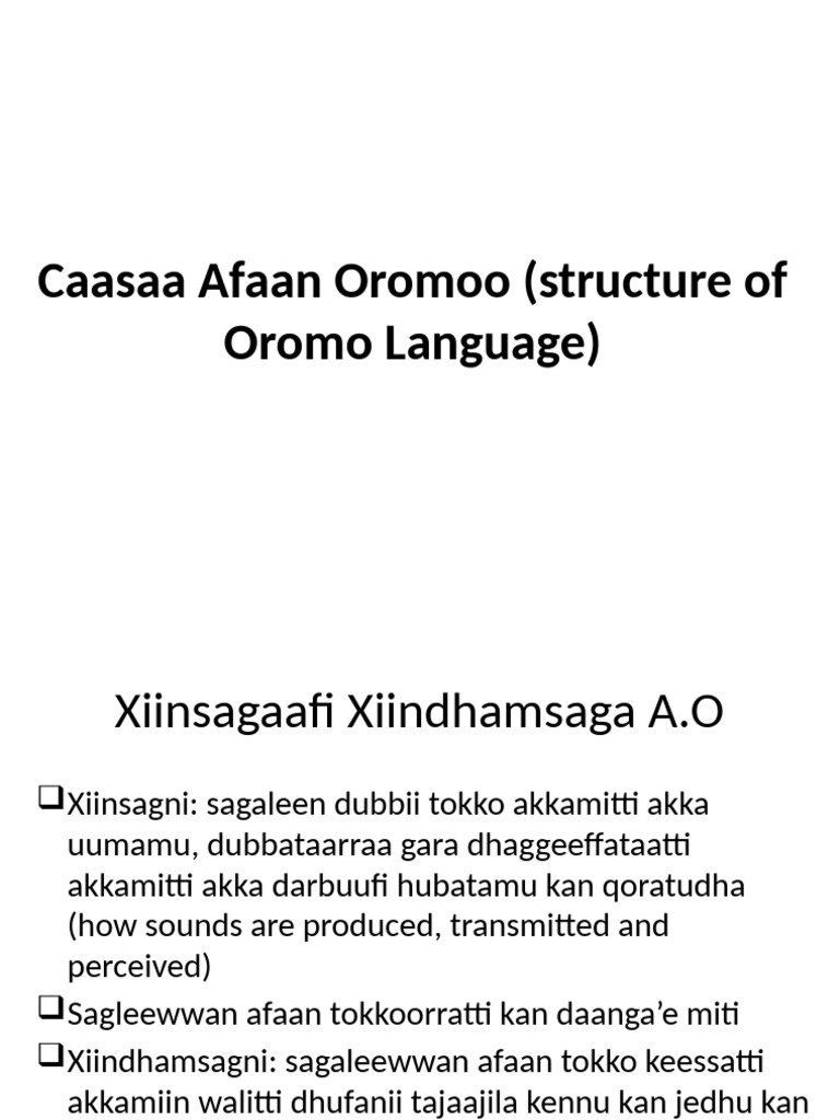 Caasaa Afaan Oromoo (Structure of Oromo Language | PDF