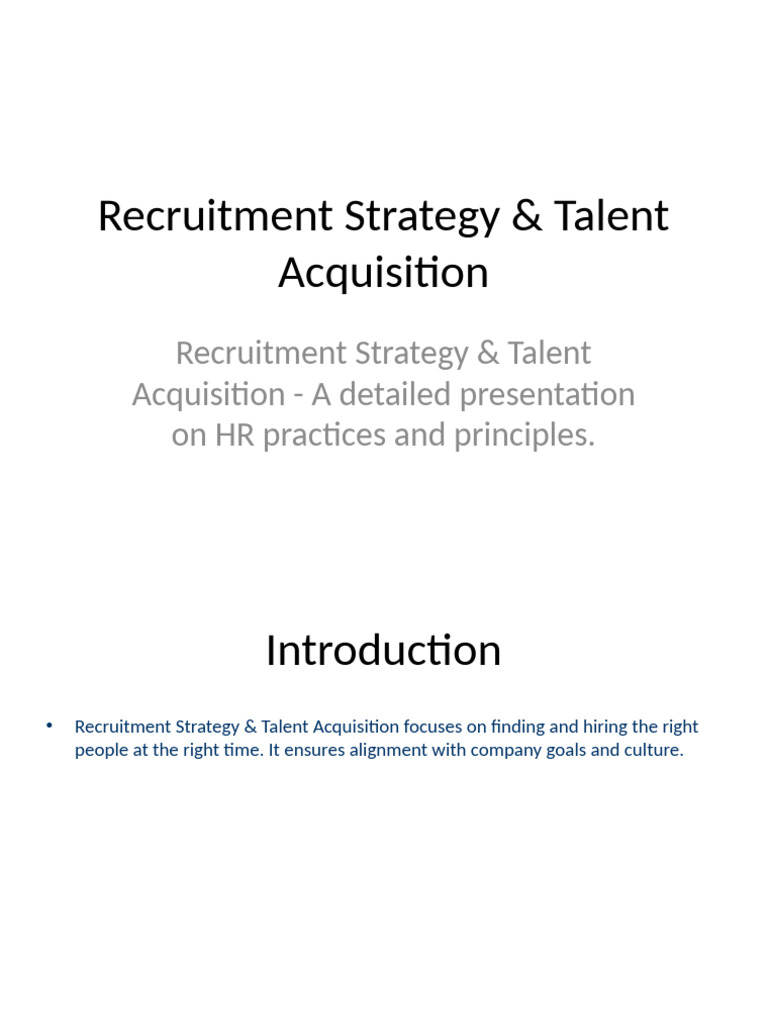 Recruitment Strategy and Talent Acquisition | PDF