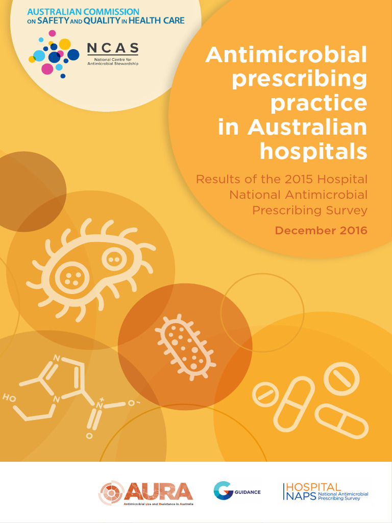 Antimicrobial Prescribing Practice in Australia Results of The 2015 ...