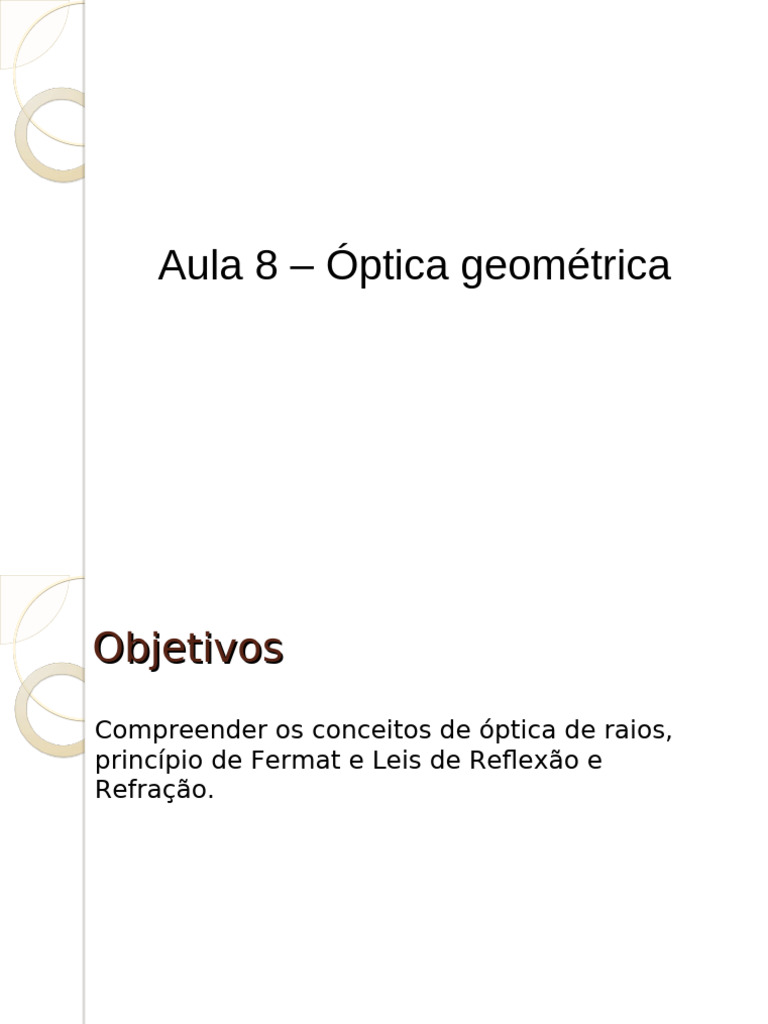 Aula 8 Óptica Geométrica | PDF | Elétron | Fóton