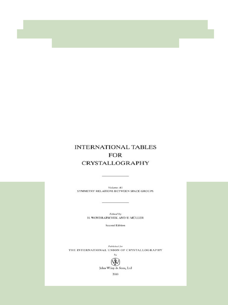 International Tables for Crystallography Volume A1 Symmetry relations ...