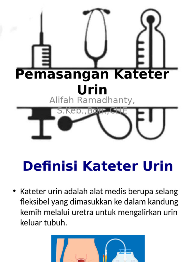 Panduan Pemasangan Kateter Urin | PDF