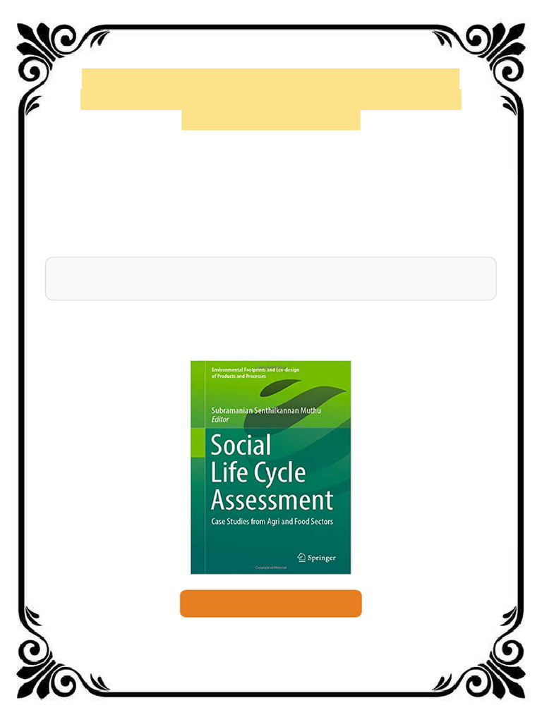 Social Life Cycle Assessment Case Studies from Agri and Food Sectors ...