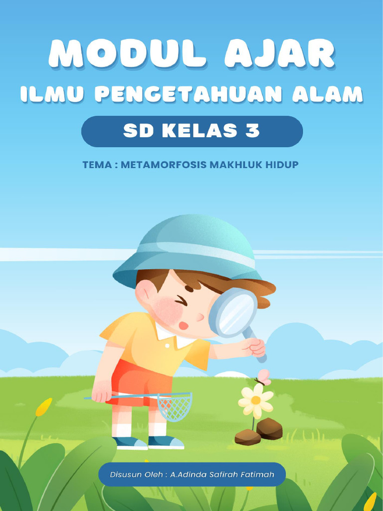 Modul IPA Kelas 3: Metamorfosis Makhluk Hidup | PDF