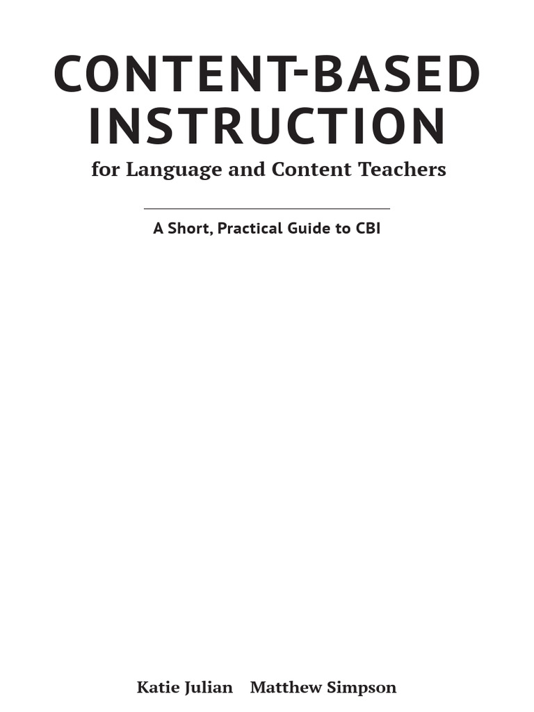 Content-Based Instruction Guide for Teachers | PDF | Second Language | Verb