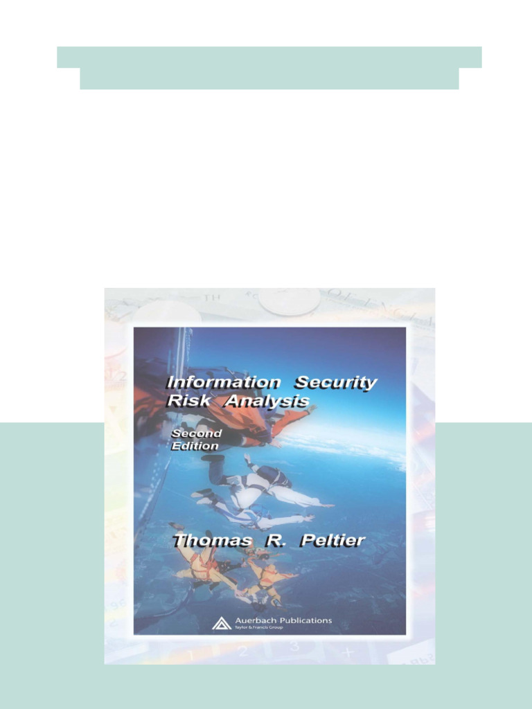 Information Security Risk Analysis Second Edition Thomas R. Peltier ...