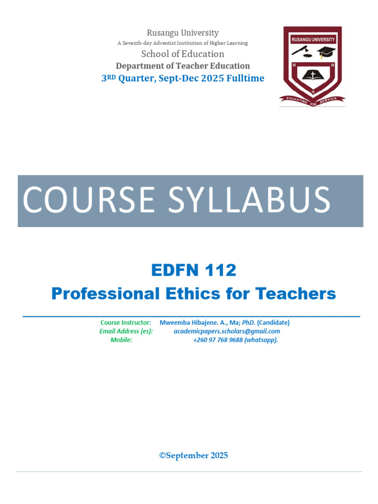 EDFN 112 Professional Ethics For Teachers, Sept 2025 Course Outline ...