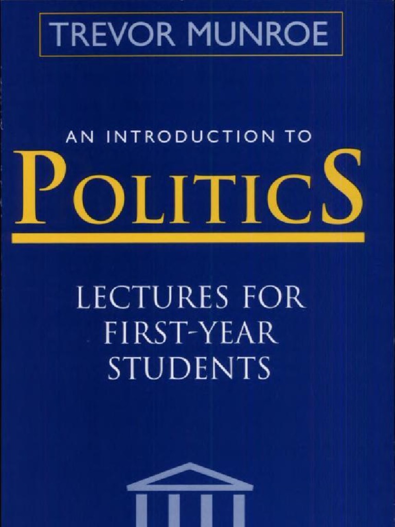 Introduction To Politics by Trevor Munroe | PDF | Parliamentary System ...
