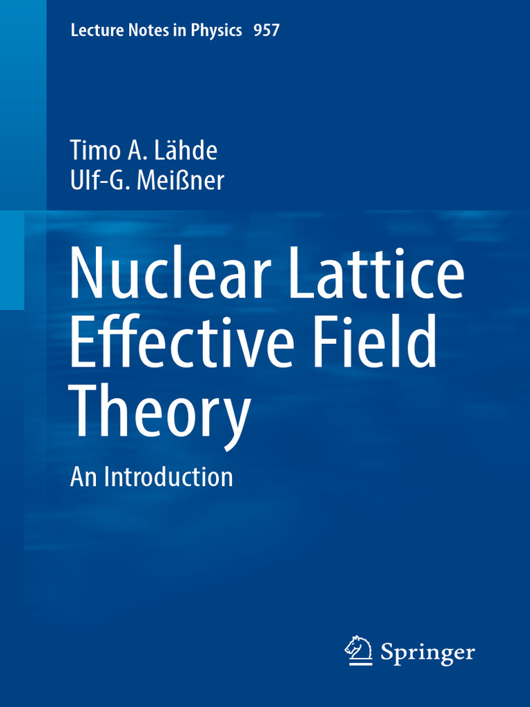 Nuclear Lattice Effective Field TH | PDF | Photon | Quantum Field Theory