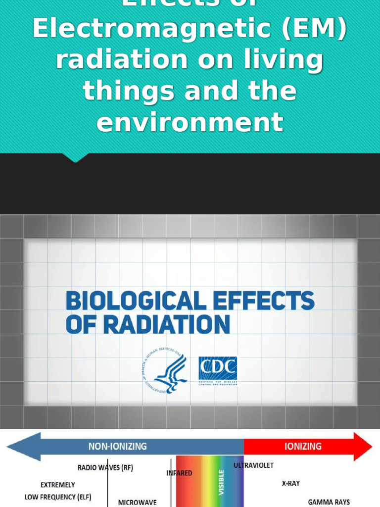 G10 2ND QT L8 Effects of Electromagnetic EM Radiation On Living Things ...