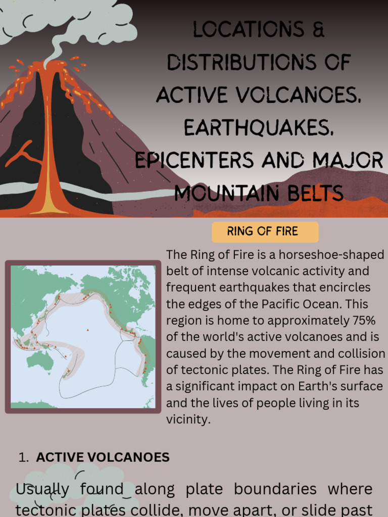 Locations & Distributions of Active Volcanoes, Earthquakes, Epicenters ...