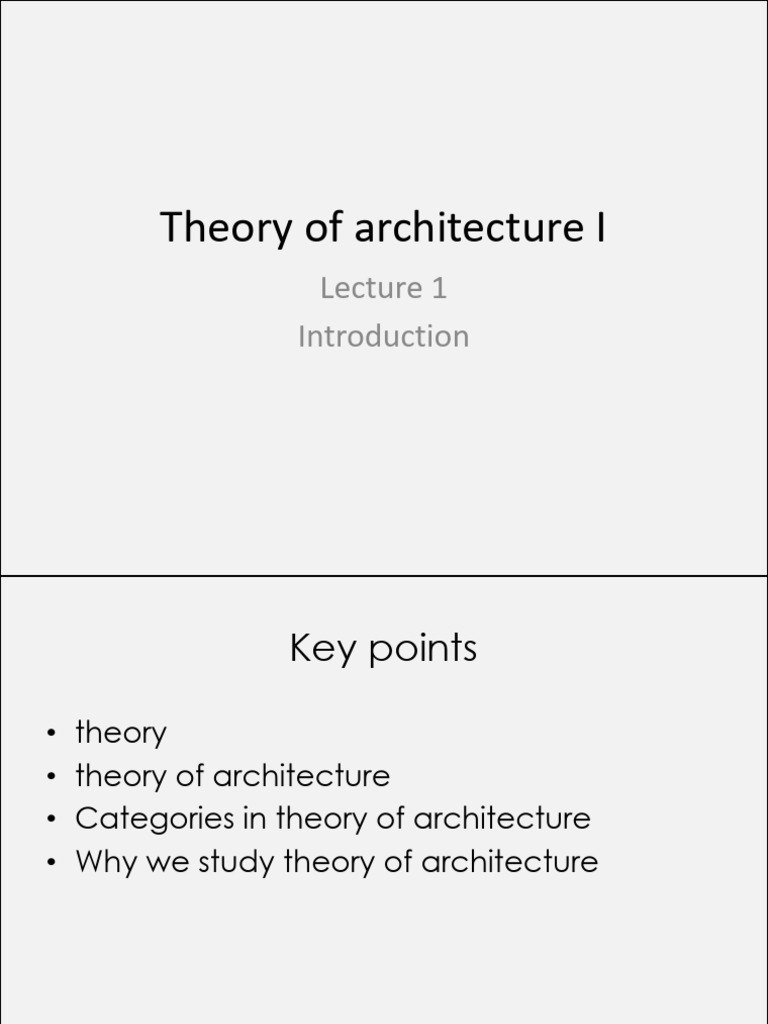 LECTURE 1 Introduction To Theory of Architecture | PDF | Theory ...