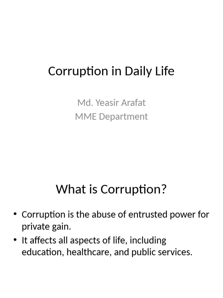 Corruption in Daily Life Yeasir Arafat | PDF