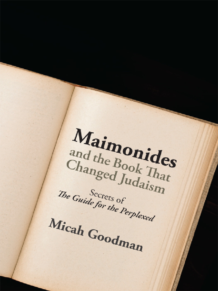 Maimonides and The Book That Changed Judaism | PDF | Maimonides | God