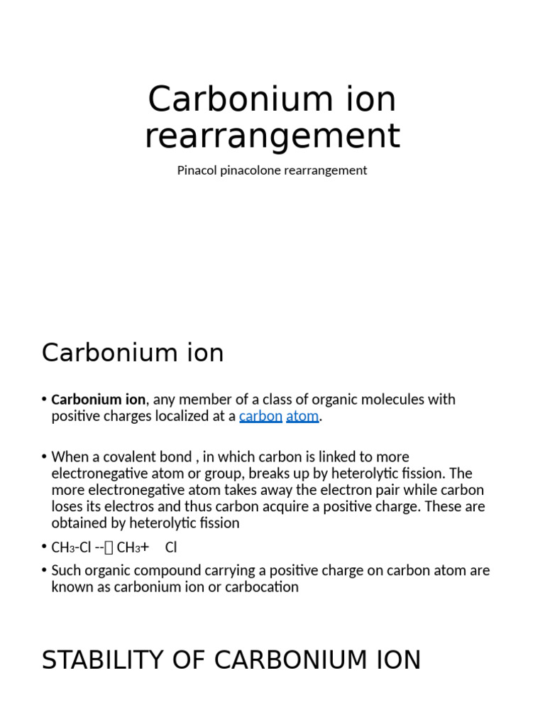 Carbonium Ion Rearrangement | PDF | Ion | Chemical Substances