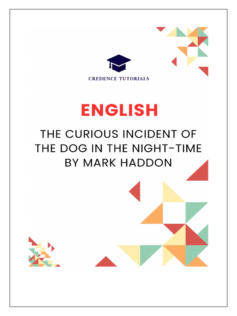 The Curious Incident of The Dog in The Night-Time by Mark Haddon | PDF ...