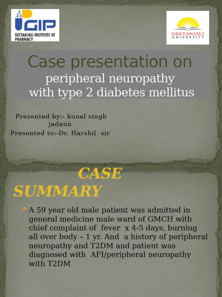 Case Study: Peripheral Neuropathy & T2DM | PDF | Diabetes | Peripheral ...