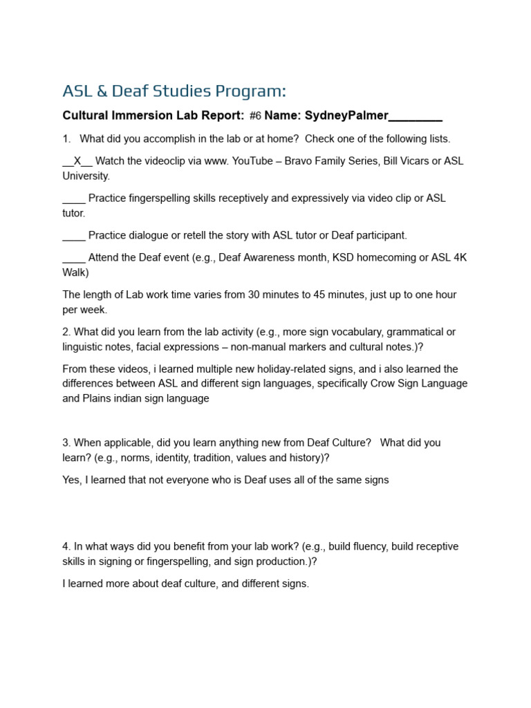 Asl & Deaf Studies Program:: Cultural Immersion Lab Report: Name ...