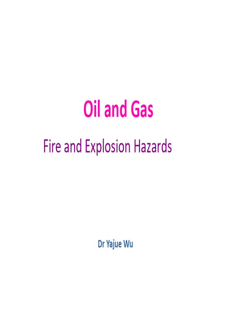 DR Wu CPE337 CPE332 CPE6300 Fire and Explosion Safety | PDF | Fuels | Combustion