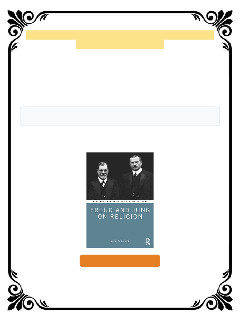 Freud and Jung on Religion Routledge Mental Health Classic Editions ...
