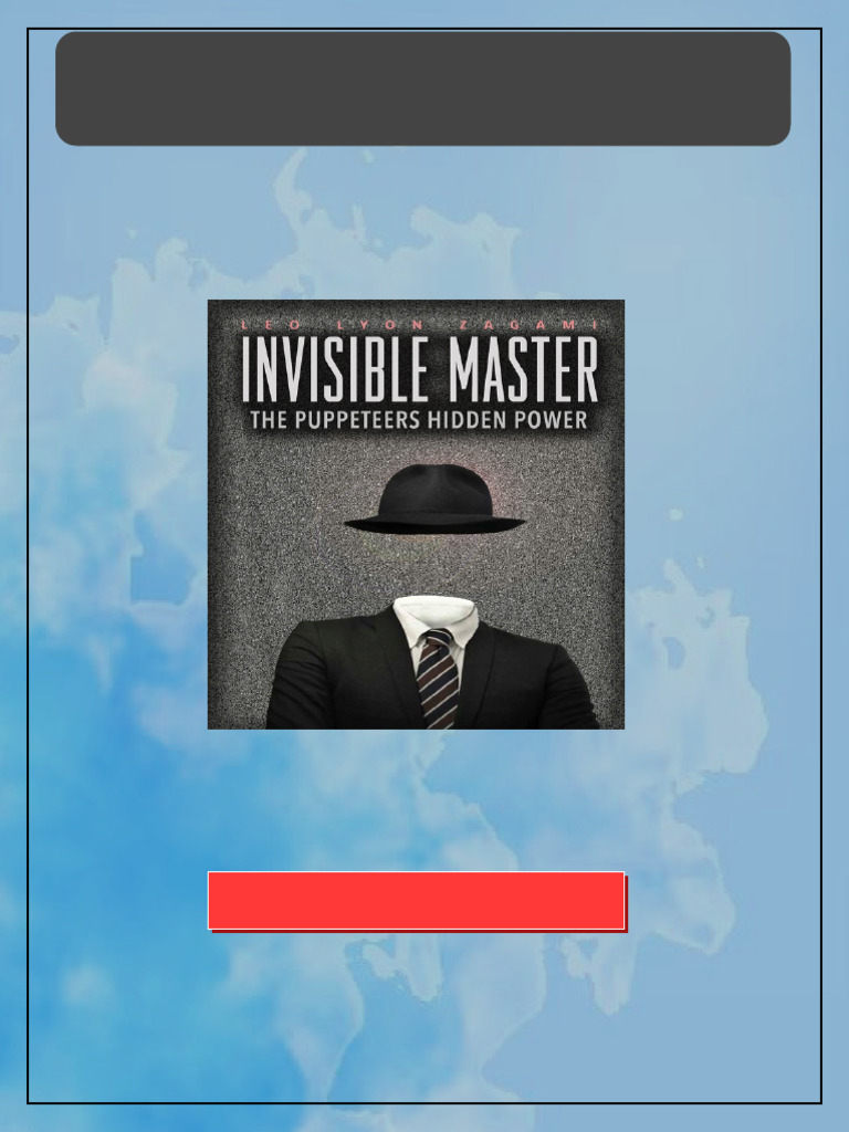 INVISIBLE MASTER THE PUPPETEERS HIDDEN POWER 1st Edition Leo Lyon ...