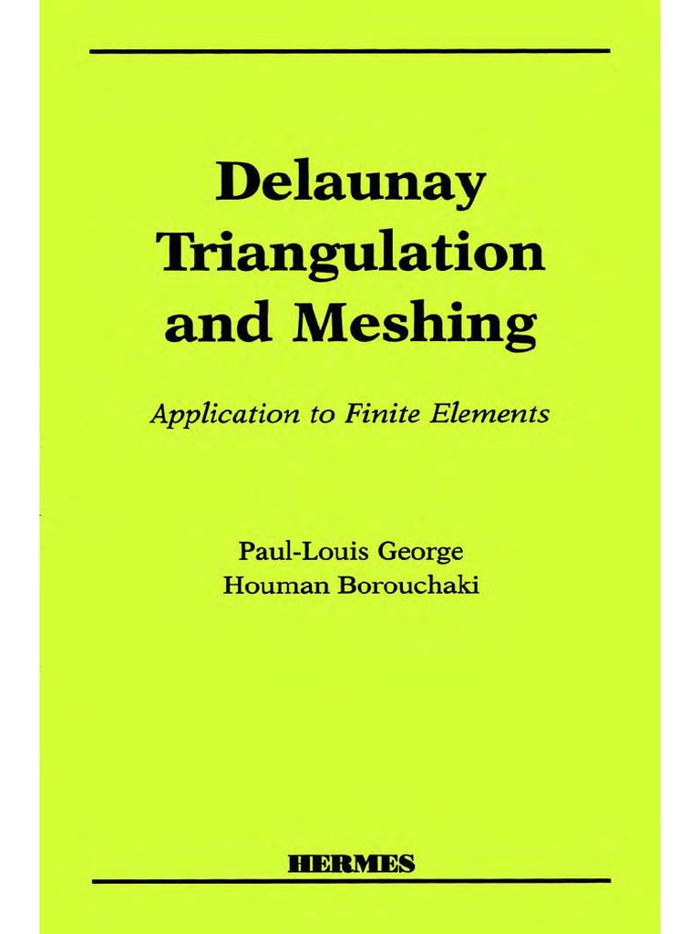 Delaunay Triangulation and Meshing | PDF