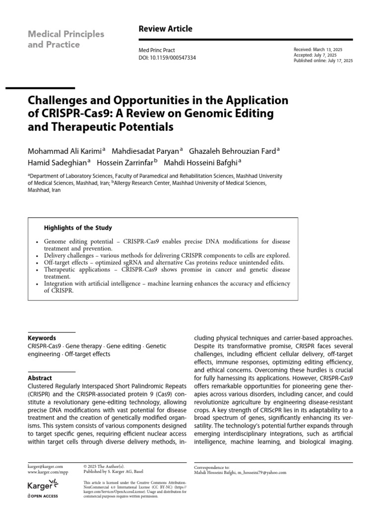 Challenges and Opportunities in The Application of CRISPR-Cas9 A Review ...