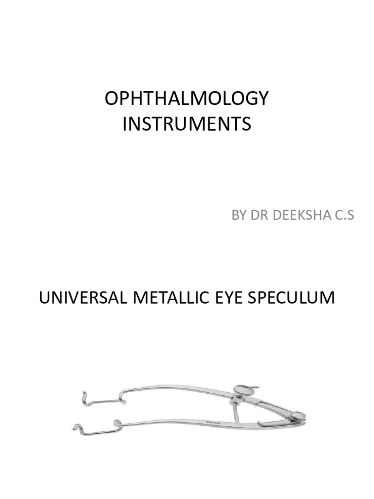Ophthalmology Instruments Overview | PDF | Human Eye | Ophthalmology