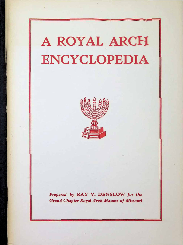 Royal Arch Encycl. Ray V Denslow 1951 | PDF | Babylon | Freemasonry