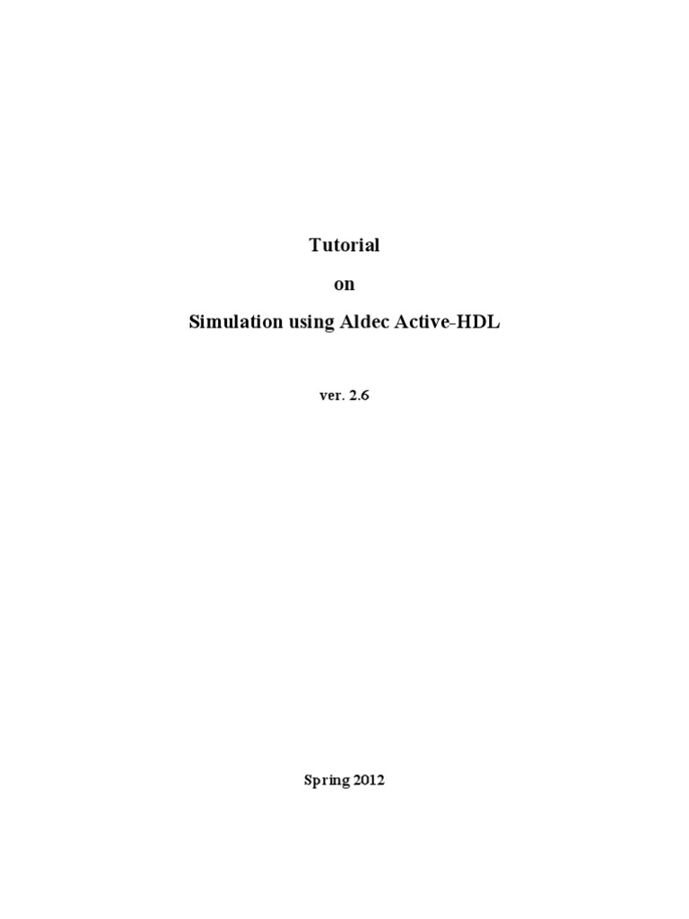 TUTORIAL Aldec Active-HDL Simulation | PDF | Vhdl | Hardware Description Language