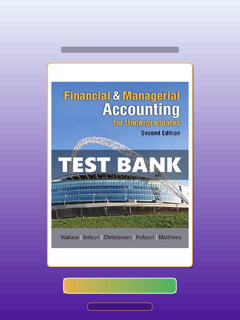 Answers for Financial and Managerial Accounting for Undergraduates 2 Ed ...