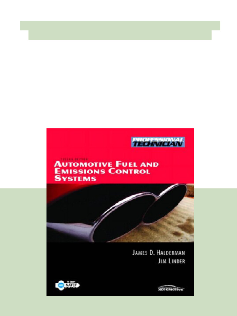 Automotive Fuel and Emissions Control Systems 2nd Edition James D ...