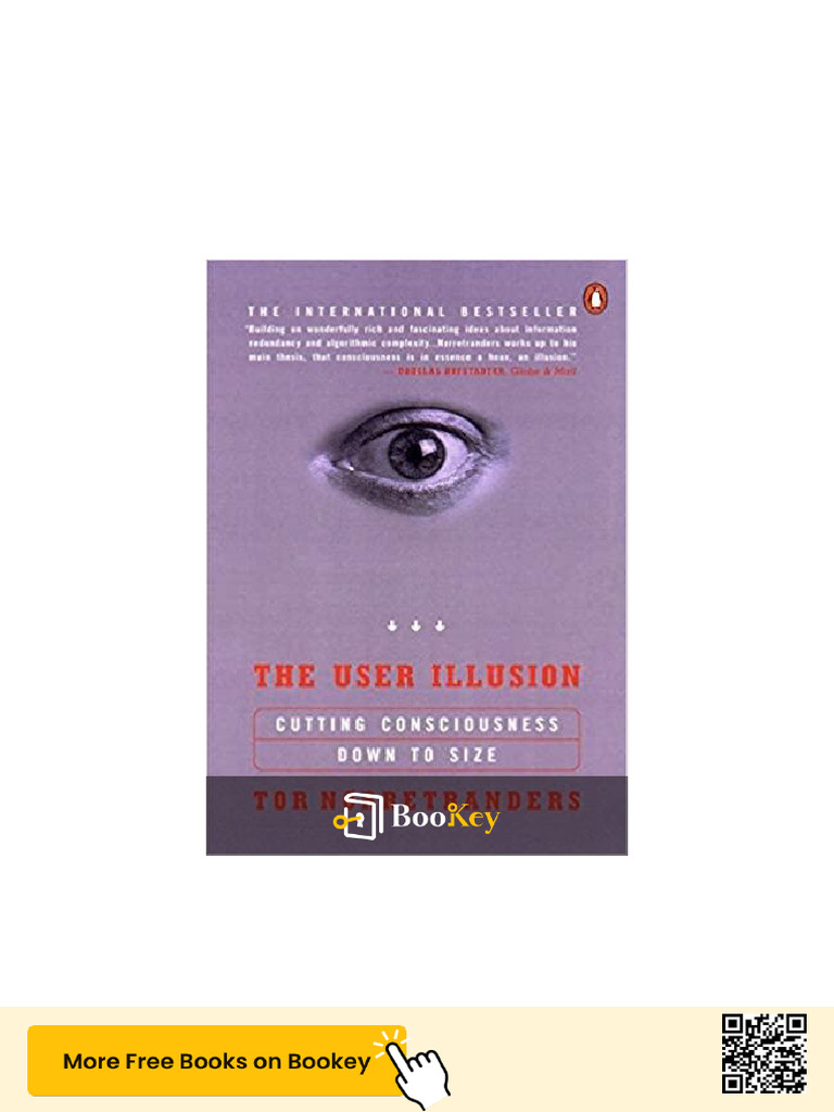 The User Illusion: Consciousness Explained | PDF | Consciousness ...