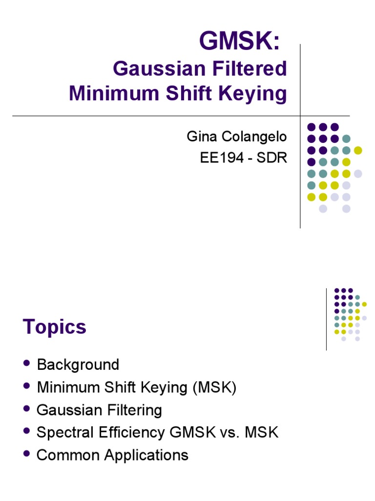 Gmsk Gaussian Filtered Minimum Shift Keying Modulation Data
