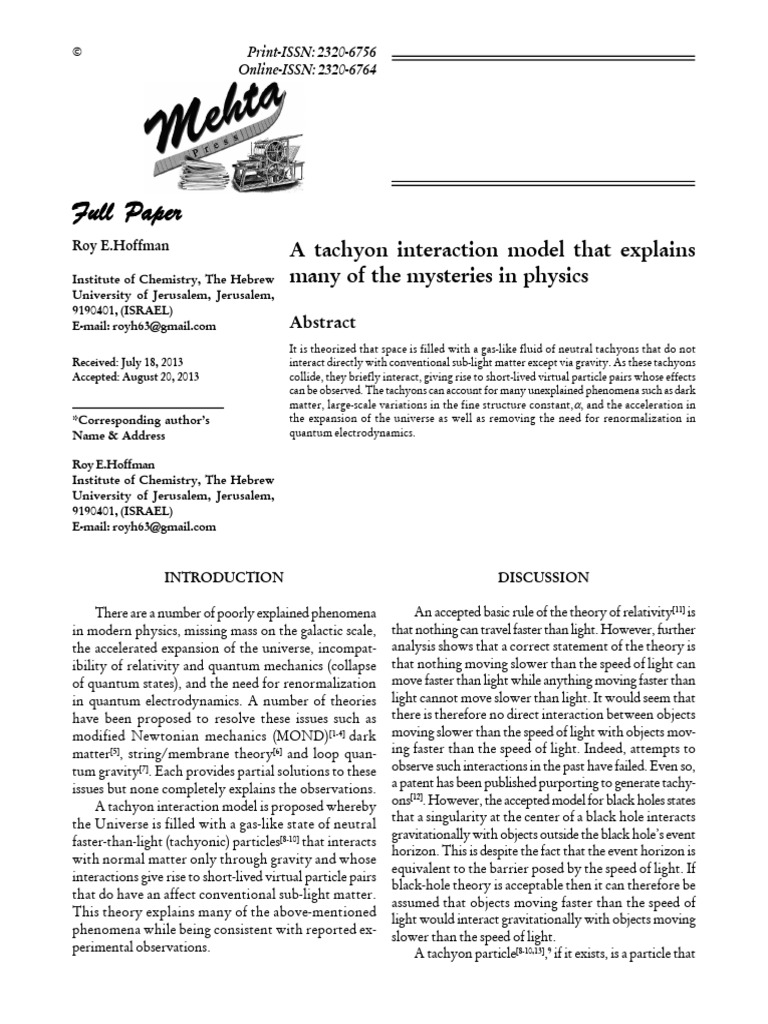 A Tachyon Interaction Model That Explains Many of The Mysteries in ...
